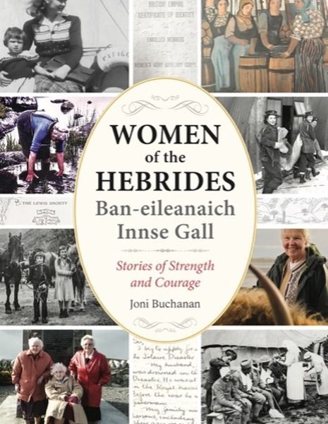 West Coast Today - Media Library - Women of the Hebrides by Joni Buchanan.